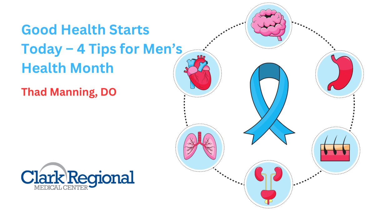 Good Health Starts Today – 4 Tips for Men’s Health Month